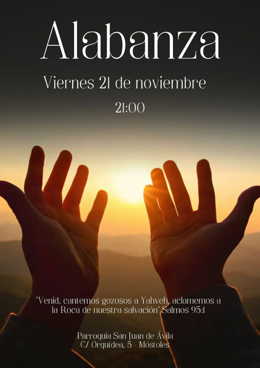 Alabanza, 21 noviembre 2025 - Parroquia San Juan de Ávila
